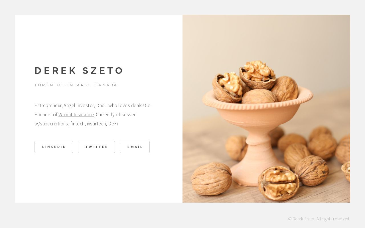 Derek Szeto - Dad, Entrepreneur, Investor... Walnuts, yum!